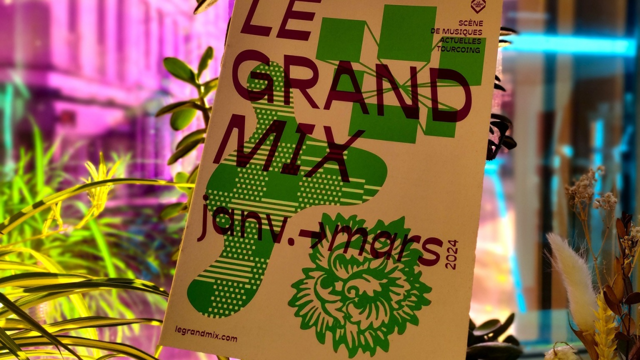 Le programme Janvier > Mars en ligne ! | Le Grand Mix, Tourcoing